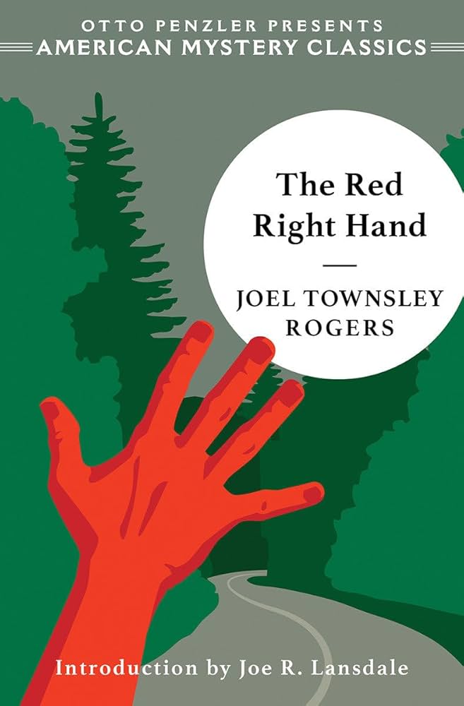 The Red Right Hand (1945) - Joel Townsley Rogers - Playing Detective